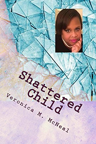 Shattered Child (English Edition) eBook : McNeal, Veronica, Pugh Wood ...
