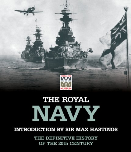 Buy Royal Navy: The Definitive History of the 20th Century: Celebrating ...