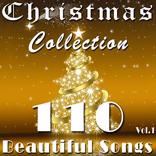 Play Christmas Collection, Vol. 1 (110 Beautiful Songs) by VARIOUS ...
