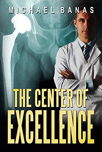 The Center of Excellence - Kindle edition by Banas, Michael. Romance ...