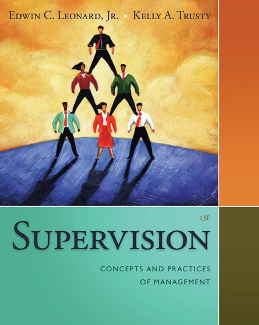Supervision: Concepts and Practices of Management: Leonard, Edwin C ...