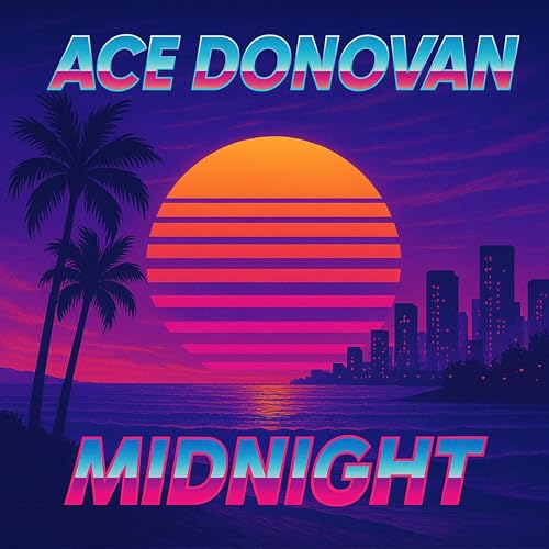 Play Midnight by Ace Donovan on Amazon Music