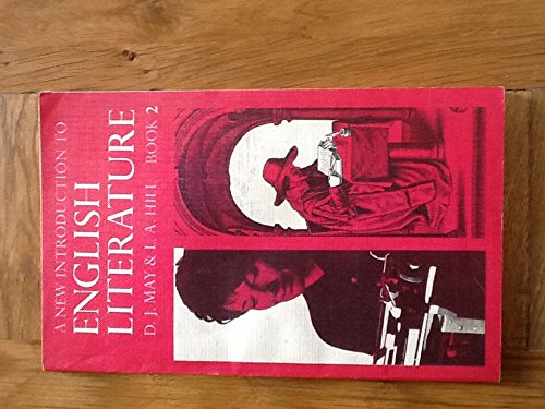 New Introduction to English Literature: Bk. 2: Derwent May ...