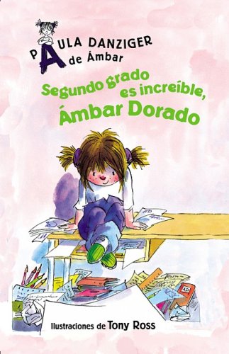 Segundo Grado Es Increible, Ambar Dorado / Second Grade Rules, Amber ...
