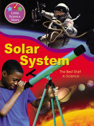 Solar System: The Best Start in Science (Little Science Stars): Orme ...
