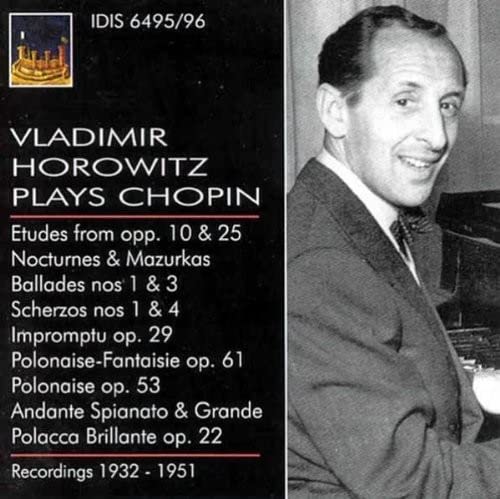 Vladimir Horowitz Plays Chopin - Horowitz,Vladimir, Chopin,Frederic ...