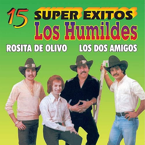 Amazon Music - Los Humildesの15 Super Exitos - Amazon.co.jp