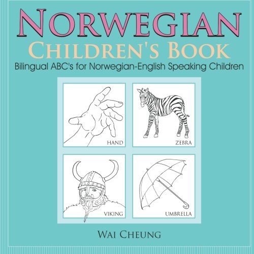 Norwegian Children's Book: Bilingual ABC's for Norwegian-English ...