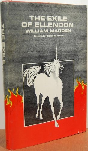 The exile of Ellendon (Doubleday science fiction): Marden, William ...