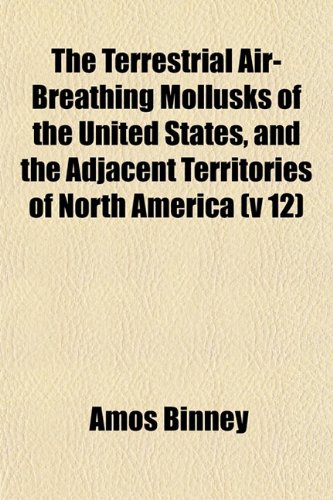 Amazon.co.jp: The Terrestrial Air-Breathing Mollusks of the United ...