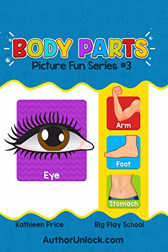 Body Parts: Learn with Pictures (Picture Fun Series Book 3) eBook ...