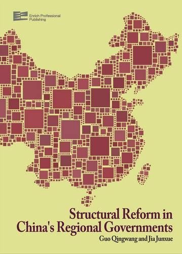 Structural Reform In China's Regional Governments: Enrich Professional ...