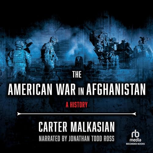 Amazon.com: The American War in Afghanistan: A History 1st Edition ...