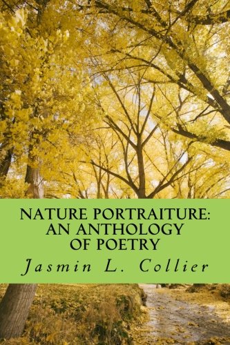 Buy Nature Portraiture: An Anthology of Poetry Book Online at Low ...