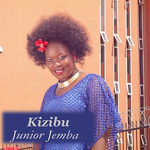 Écouter Kizibu par Junior Jemba sur Amazon Music Unlimited