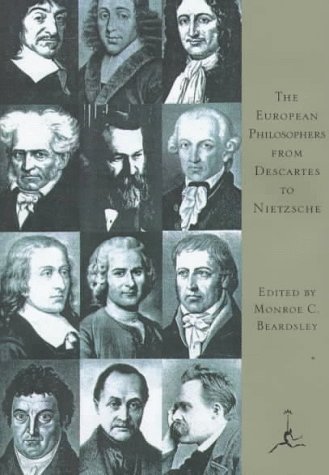 European Philosophers from Descartes to Nietzsche (Modern Library) by ...
