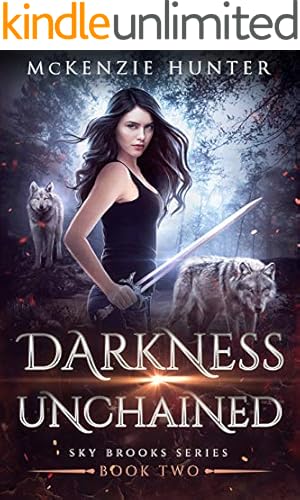 Darkness Unchained (Sky Brooks Series Book 2) - Kindle edition by Hunter, McKenzie. Mystery ...
