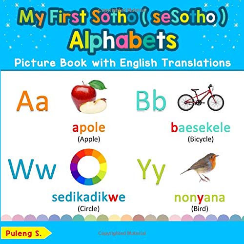 My First Sotho ( seSotho ) Alphabets Picture Book with English ...