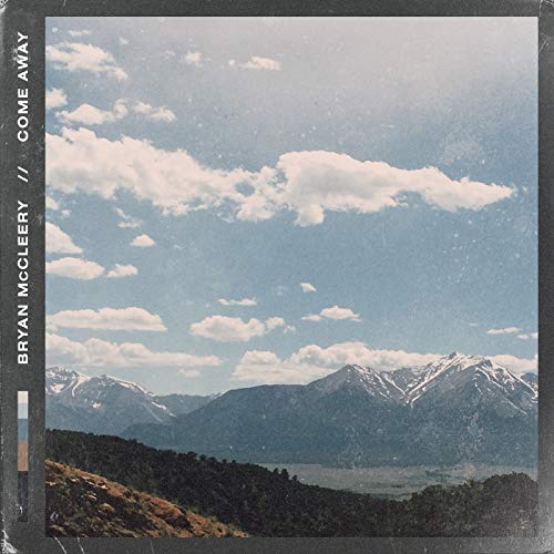 Play Come Away by Bryan McCleery on Amazon Music