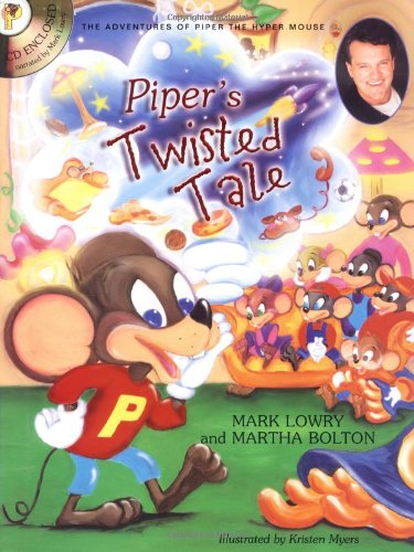 Piper's Twisted Tale (Piper Book Series): Lowry, Mark, Bolton, Martha ...
