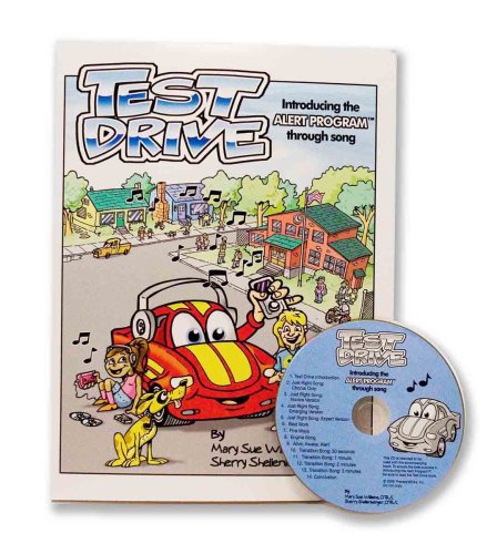 Test Drive: Introducing the Alert Program Through Song: Williams, Mary ...