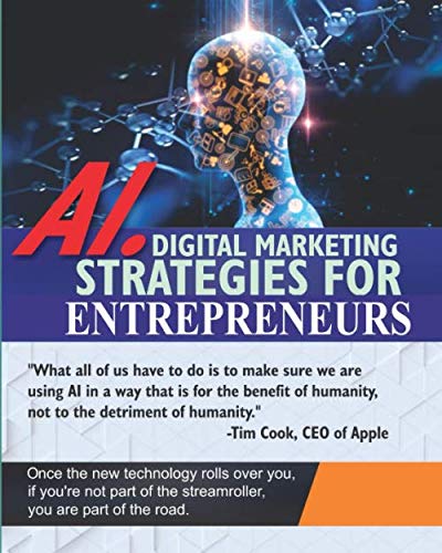 Amazon.com: AI: Digital Marketing Strategies For Entrepreneurs ...