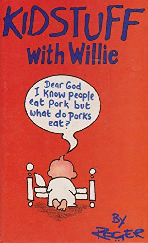 Kidstuff with Willie: Goffe, Roger: 9780900727900: Amazon.com: Books