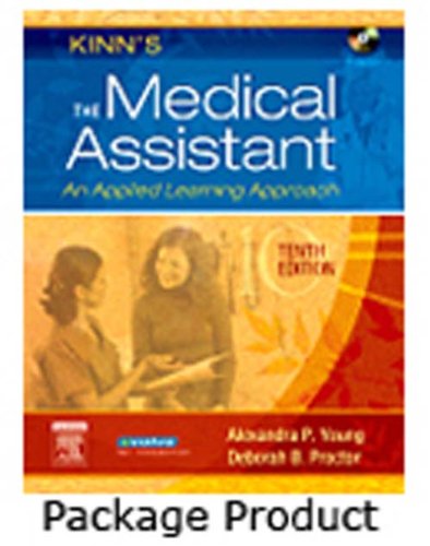 Kinn's The Medical Assistant - Text and Study Guide Package: An Applied ...