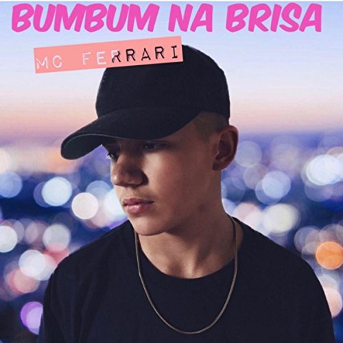 Bumbum Na Brisa by MC Ferrari on Amazon Music - Amazon.com