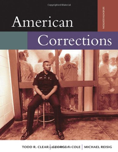 American Corrections (with InfoTrac) (Available Titles CengageNOW ...