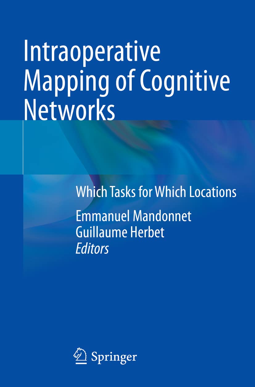 Intraoperative Mapping of Cognitive Networks: Which Tasks for Which ...