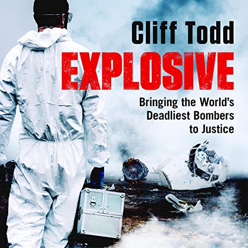 Amazon.com: Explosive: Bringing the World's Deadliest Bombers to ...