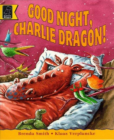 Goodnight, Charlie Dragon (Read with): Brenda Smith: 9780439013512 ...