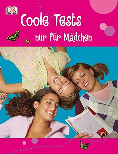 Coole Tests – nur für Mädchen : Hainer, Michelle: Amazon.de: Bücher