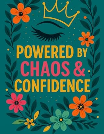 Amazon.com: Powered by Chaos & Confidence: A Bold 2026–2027 Planner for ...
