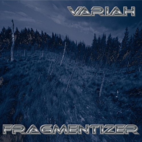 Amazon.com: Fragmentizer : Variah: Digital Music