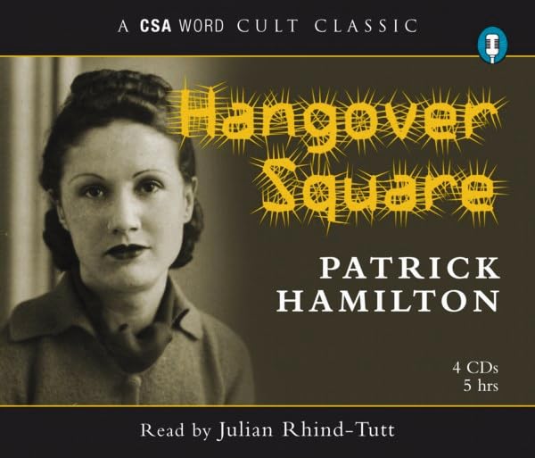 Amazon.com: Hangover Square: 9781906147044: Patrick Hamilton: Books
