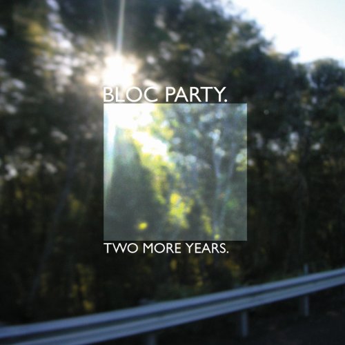 Amazon.com: Two More Years / Hero : Bloc Party: Digital Music