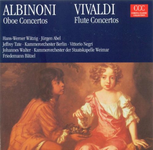 Tomaso Albinoni: Oboe Concertos - Op. 7, Nos. 3, 6, 8, 11 / Antonio ...