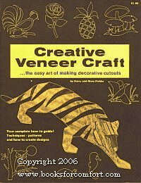 Creative Veneer Craft: Harry Hobbs, Mary Hobbs, Bill Mitchell: Amazon ...
