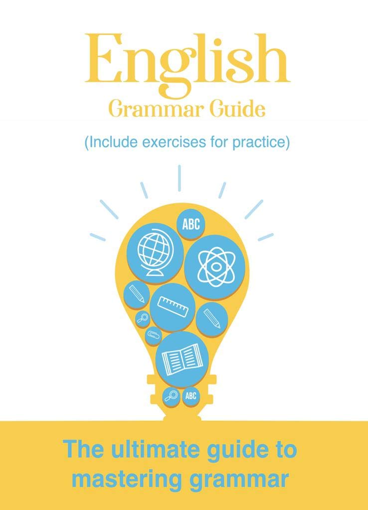 Buy English Grammar Guide: The ultimate guide to mastering grammar ...