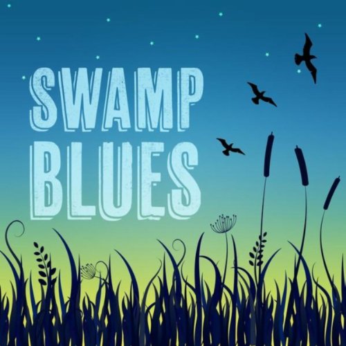 Play Swamp Blues by VARIOUS ARTISTS on Amazon Music
