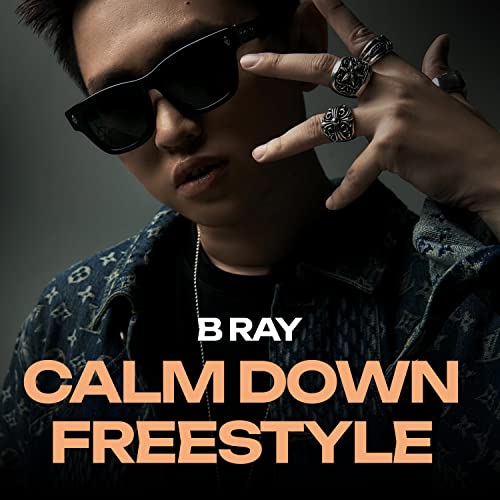 Play Calm Down Freestyle by B Ray on Amazon Music