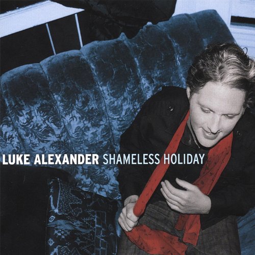 Play Shameless Holiday by Luke Alexander on Amazon Music