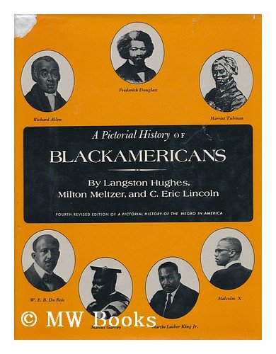 Pictorial History of Black Americans: Langston Hughes, Milton Meltzer ...