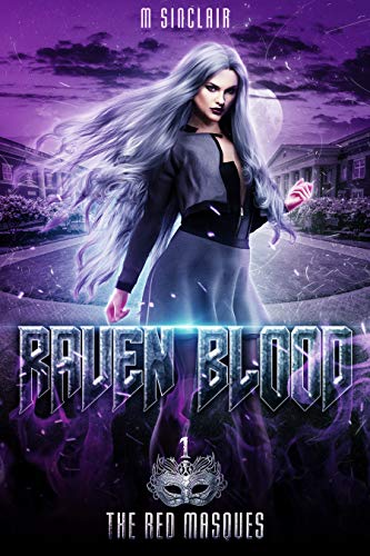 Raven Blood (The Red Masques Book 1) eBook : Sinclair, M.: Amazon.co.uk ...