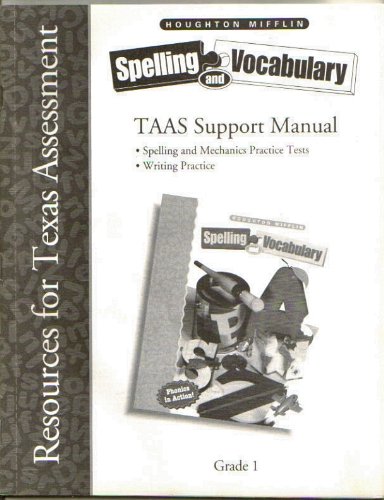 Resources for Texas Assessment, TAAS Support Manual, Grade 1 (Spelling ...