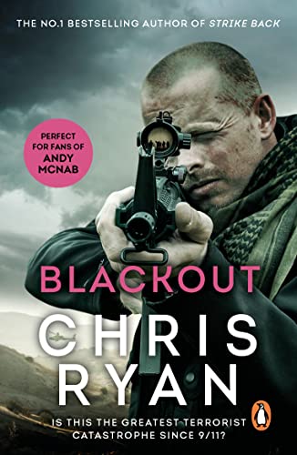 Blackout: tough, fast-moving military action from bestselling author Chris Ryan eBook : Ryan ...
