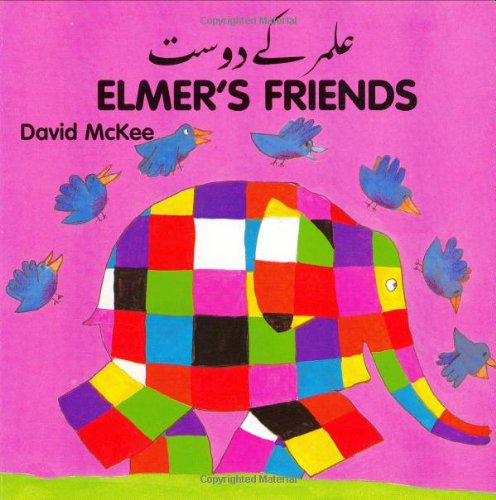 Elmer's Friends (English–Urdu) (Elmer series): McKee, David, Iqbal ...