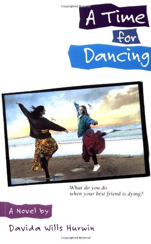 Amazon.com: A Time for Dancing: 9780140386189: Davida Wills Hurwin: Books